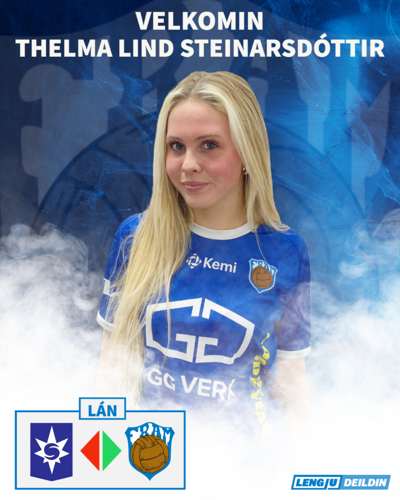 Thelma Lind til Fram - Fram