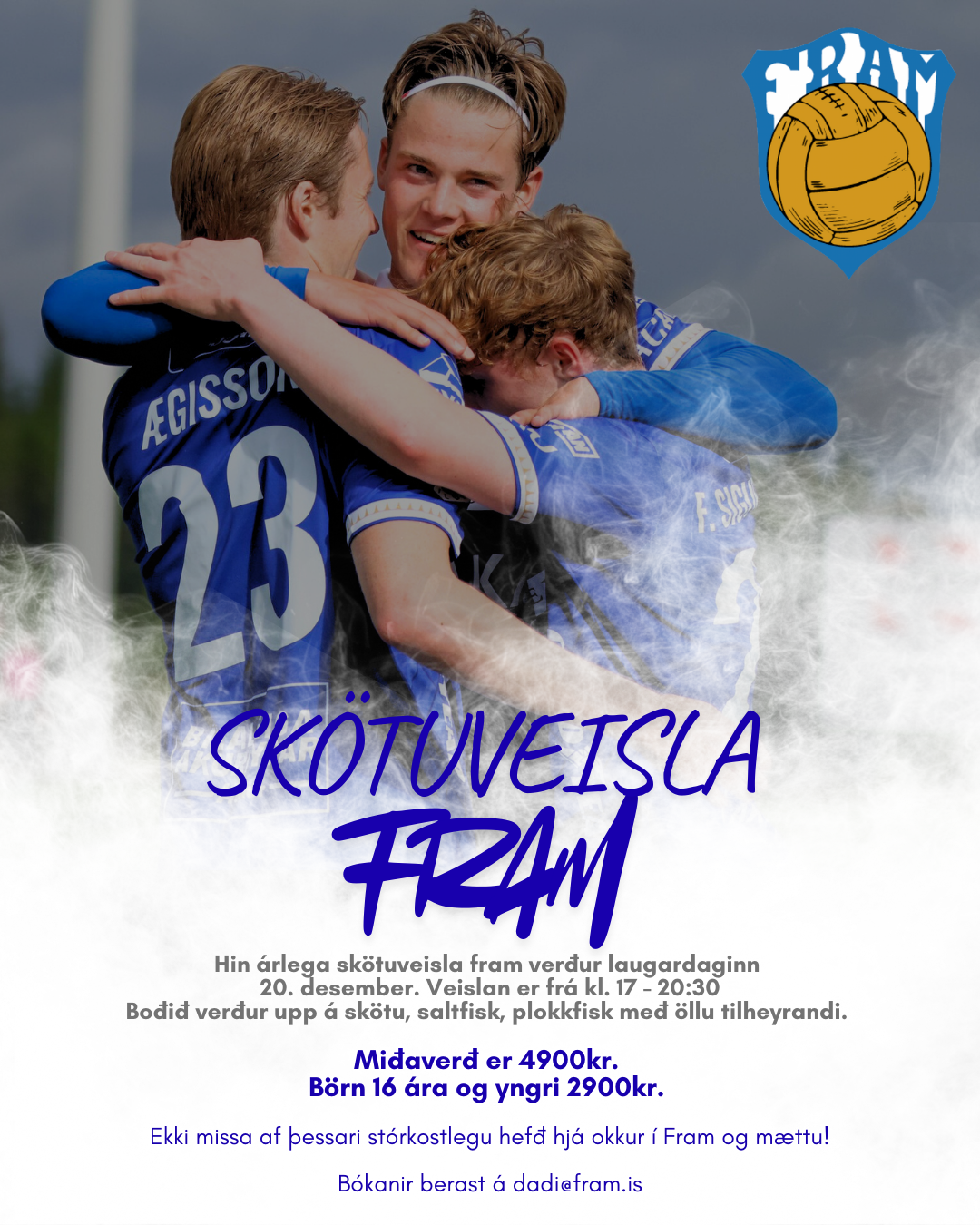 Skötuveisla Fram 2025 - Fram